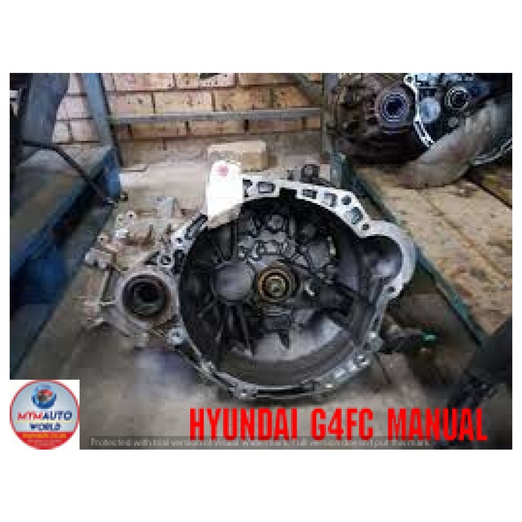 HYUNDAI G4FC MANUAL - MYM Auto World